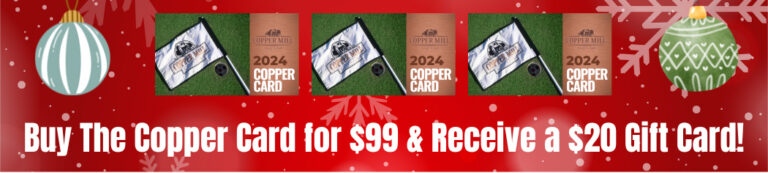 The Copper Card – Copper Mill GC